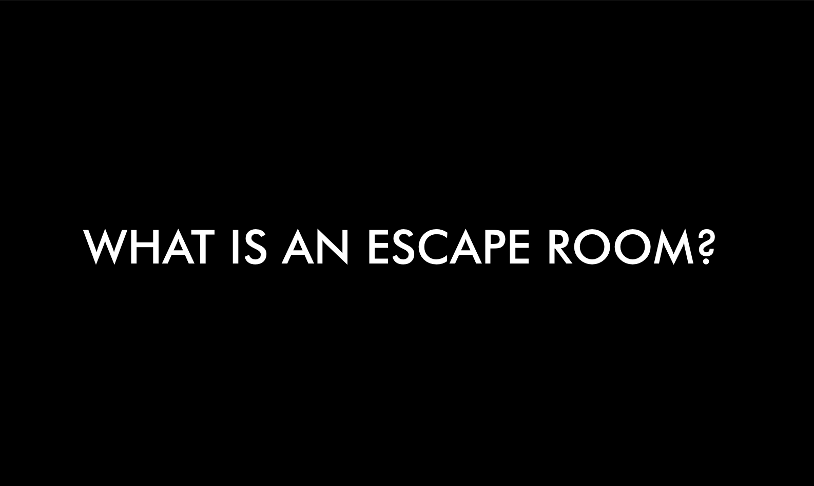 What Is An Escape Room? | Escape Room London