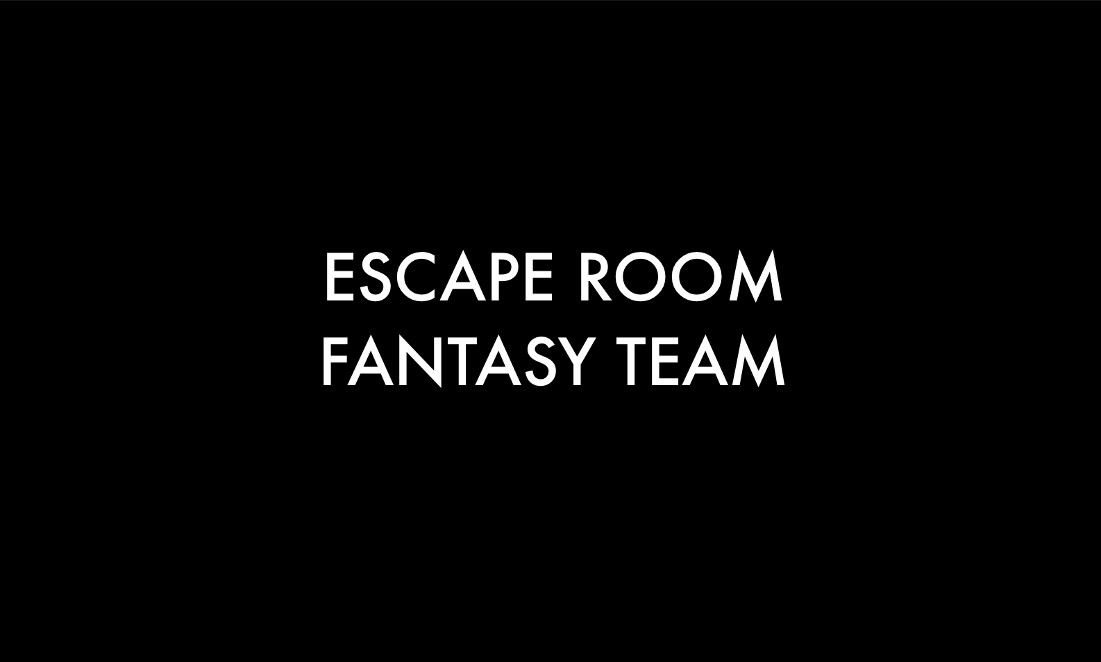 Top Picks For Fantasy Escape Room Team