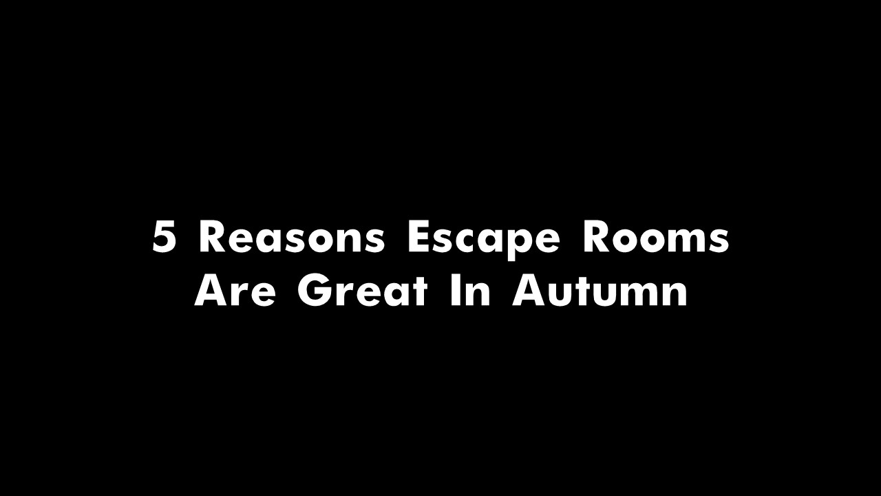 Escape Rooms In Autumn escape-rooms-in-autumn